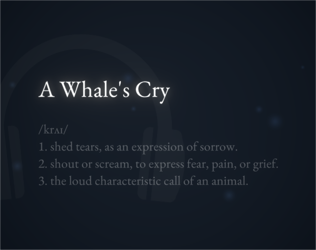 A Whale's Cry by Lio Lim