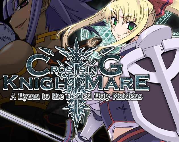 Crossing Knightmare Walkthrough Is Here! - CrossinG KnighTMarE: A Hymn ...