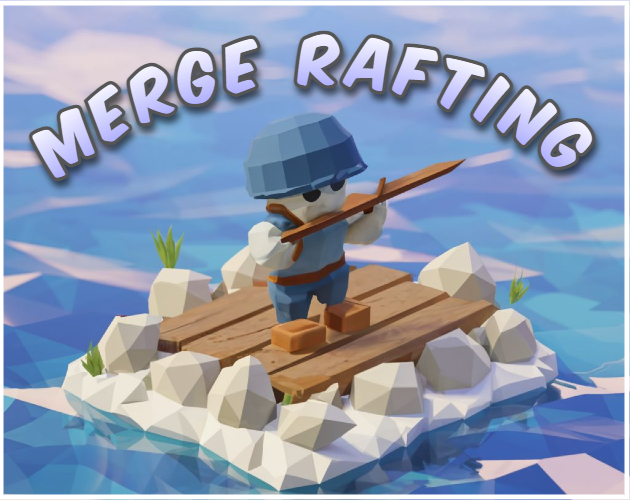 Gameplay Improvements! - Merge Rafting by Box Dude Studio