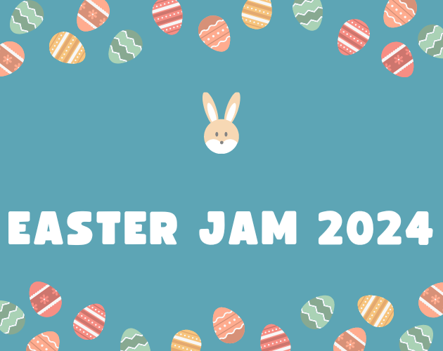 Easter Jam 2024 - itch.io