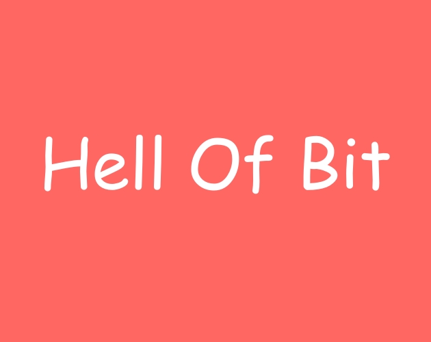 Hell Of Bit by Slime Productions