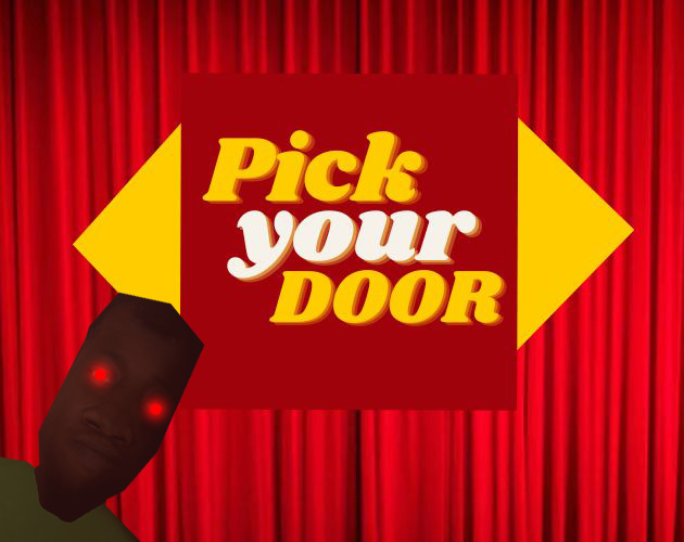 Pick Your Door Demo by CokegamingStudios