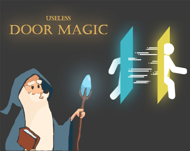 Useless Door Magic by HaruLeeIceKing for Brackeys Game Jam 2024.1 - itch.io
