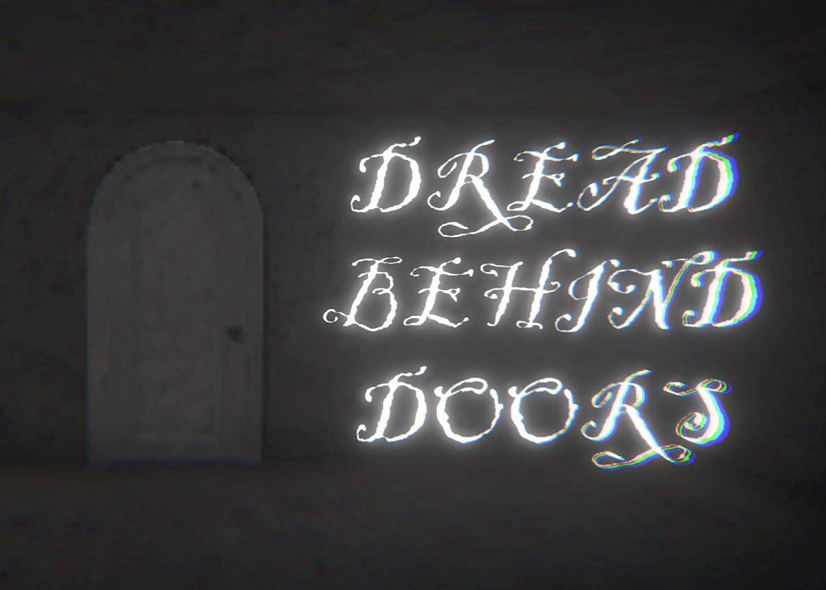 Dread Behind Doors by Saurerstoff
