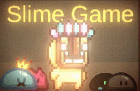 Slime Game by Beastpaisen