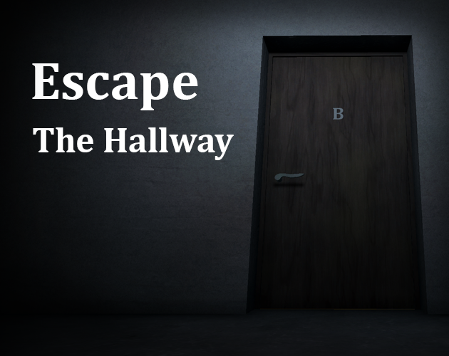 Escape the Hallway by MJake, plankton, Pivki