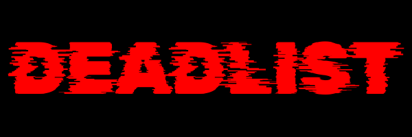 DEADLIST by Sir PATCH