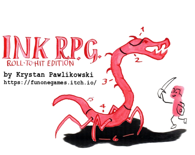 INK R.P.G. - Roll to Hit by FUNONEGames