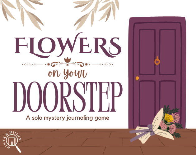 Flowers On Your Doorstep by Hikary Games