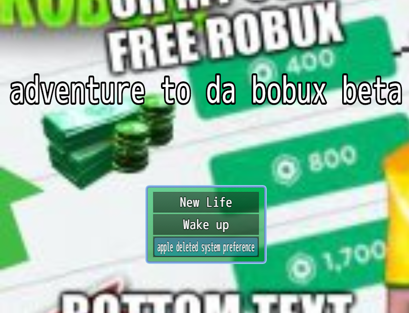 gaems is uploaded! - adventure to da bobux (beta (and forever lol) by ...