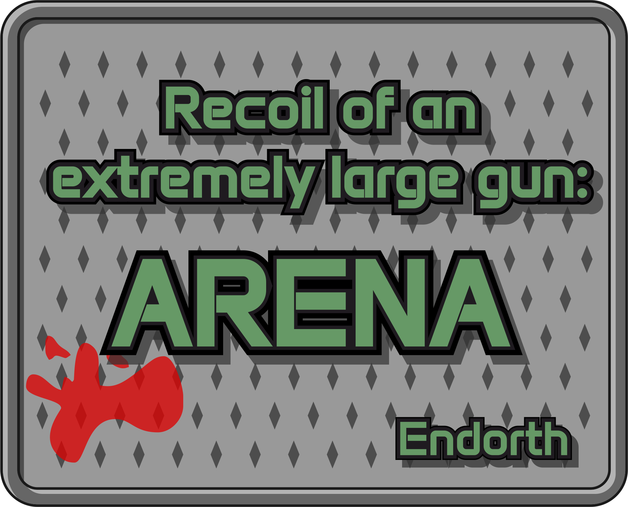Recoil of an extremely large gun: Arena by Endorth
