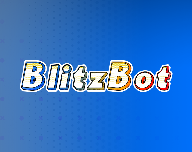 BlitzBot by Revolt Studios