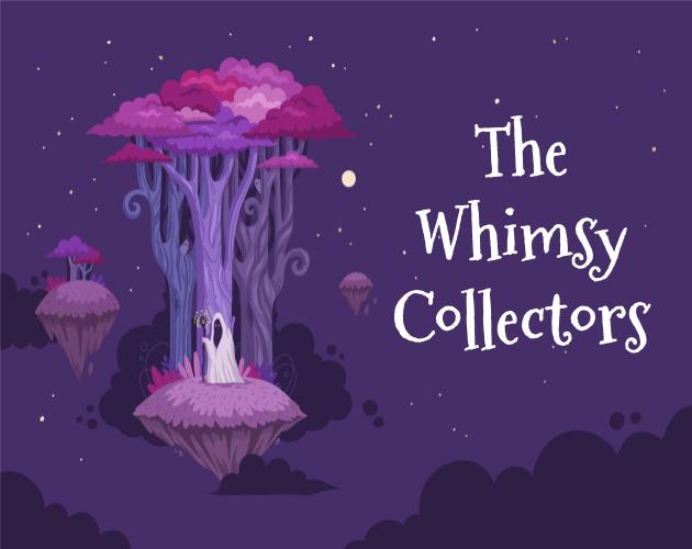 The Whimsy Collectors by Big Puffin Games