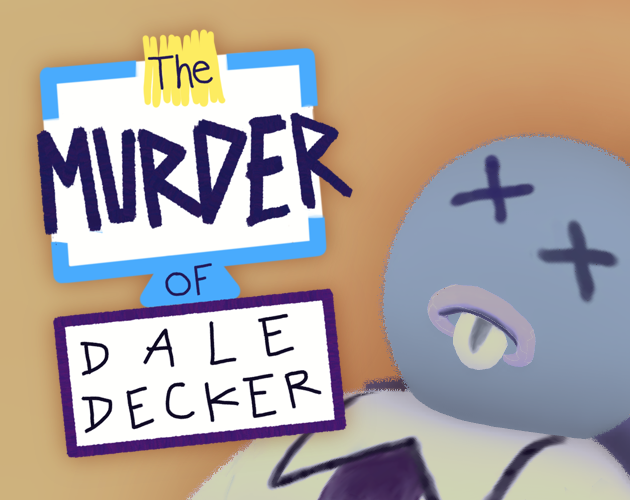 The Murder of Dale Decker by Finn Gras