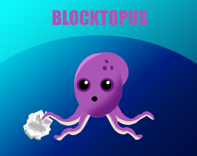 Block-topus! by I BYTE, SoUoo for Games Now! Game Jam - Spring 2024 ...