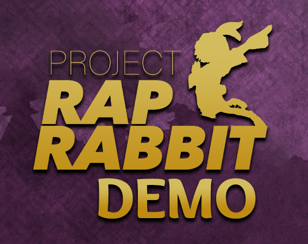 Project Rap Rabbit - Demo by Pinteezy
