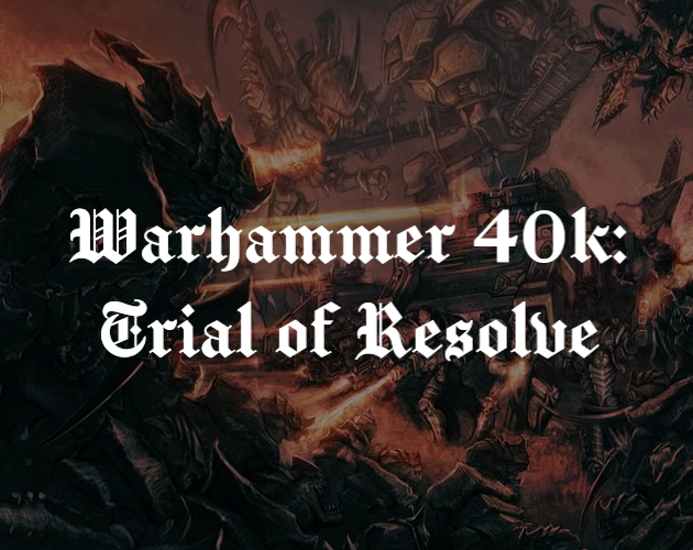 Warhammer 40k: Trial of Resolve by Out Of The Box Studios, REnder Scott