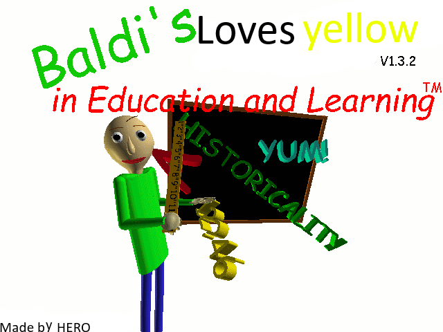 Baldi Loves yellow by HERO