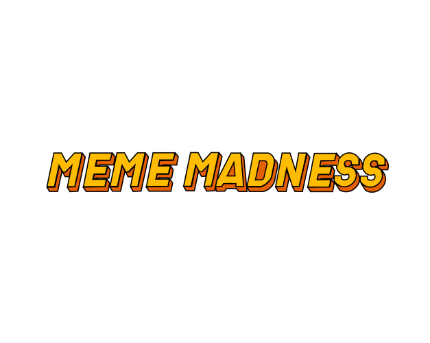 MemeMadness By Ignacio D Reynaga AlenKraemer JuanAlvarezGuerrero