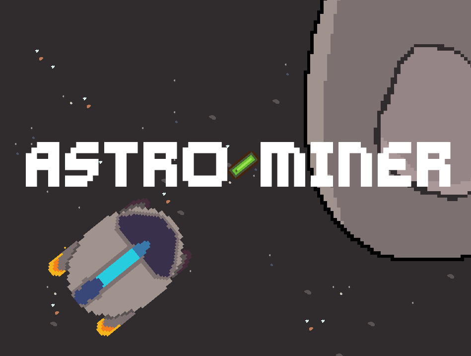 Astro-Miner by MoltenSnowman