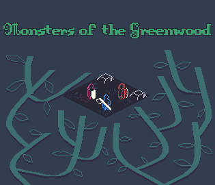 Monsters of the Greenwood by Callum Deery