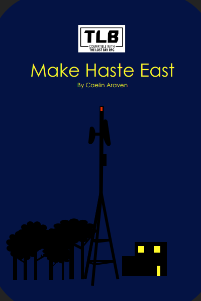 Make Haste East by Caelinaraven for Urban Legend a Lost Bay Jam - itch.io