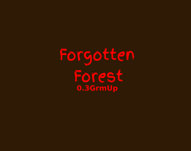 Forgotten Forest 0.3GrmUp by mrCripras