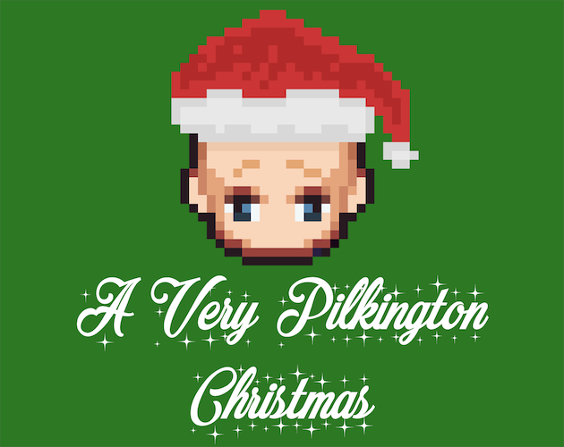 A Very Pilkington Christmas: Re-squozed Edition by WoodyMakesGames
