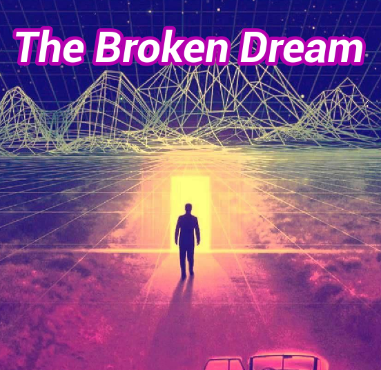 The Broken Dream by RaiZaider
