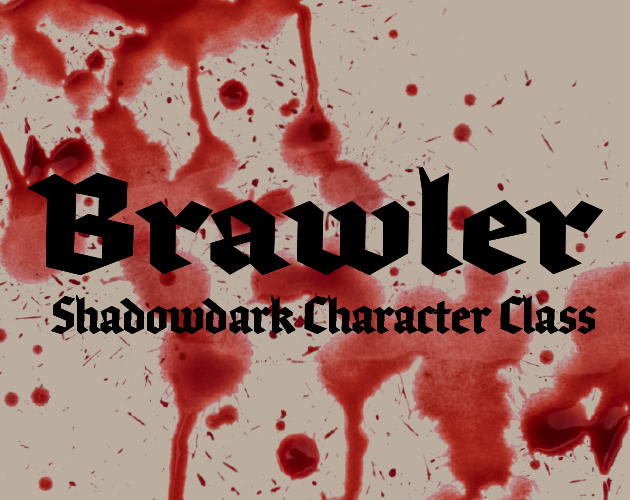 Brawler - Shadowdark Character Class by Jacek "Brzozo" Kuziemski