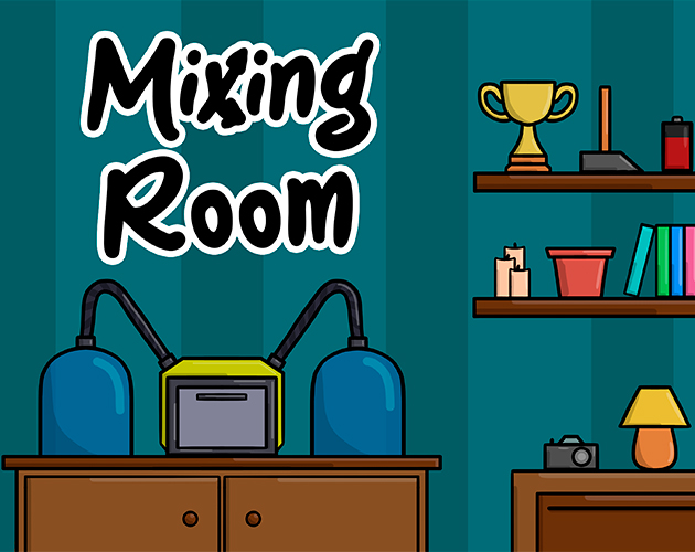 Mixing Room by CrazyDuckGames
