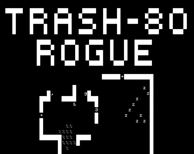 TRASH-80 ROGUE by Lone Spelunker