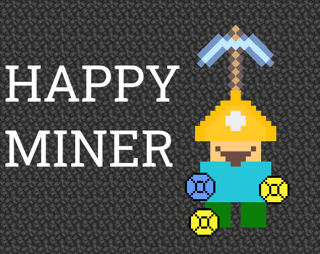 Happy miner by Deprion