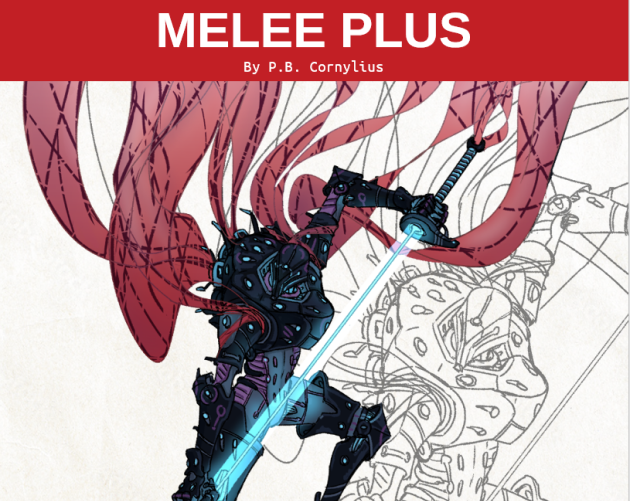 Lancer: Melee Plus by P.B. Cornylius