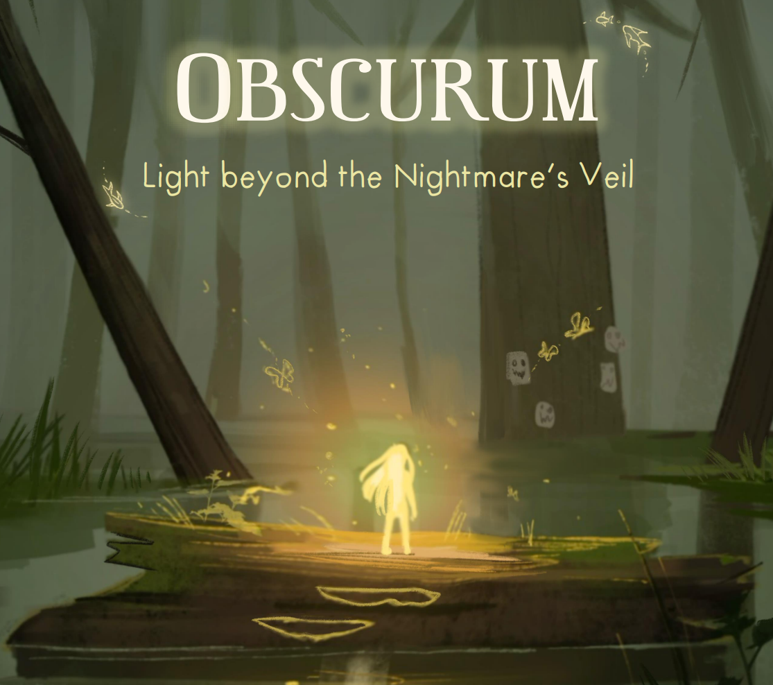 Obscurum - Light beyond the Nightmare's Veil by DreamTeamProductions, Le-ita, Isaluschka ...