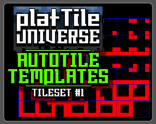platTile Universe: Autotile Templates by Daniel Kole Productions