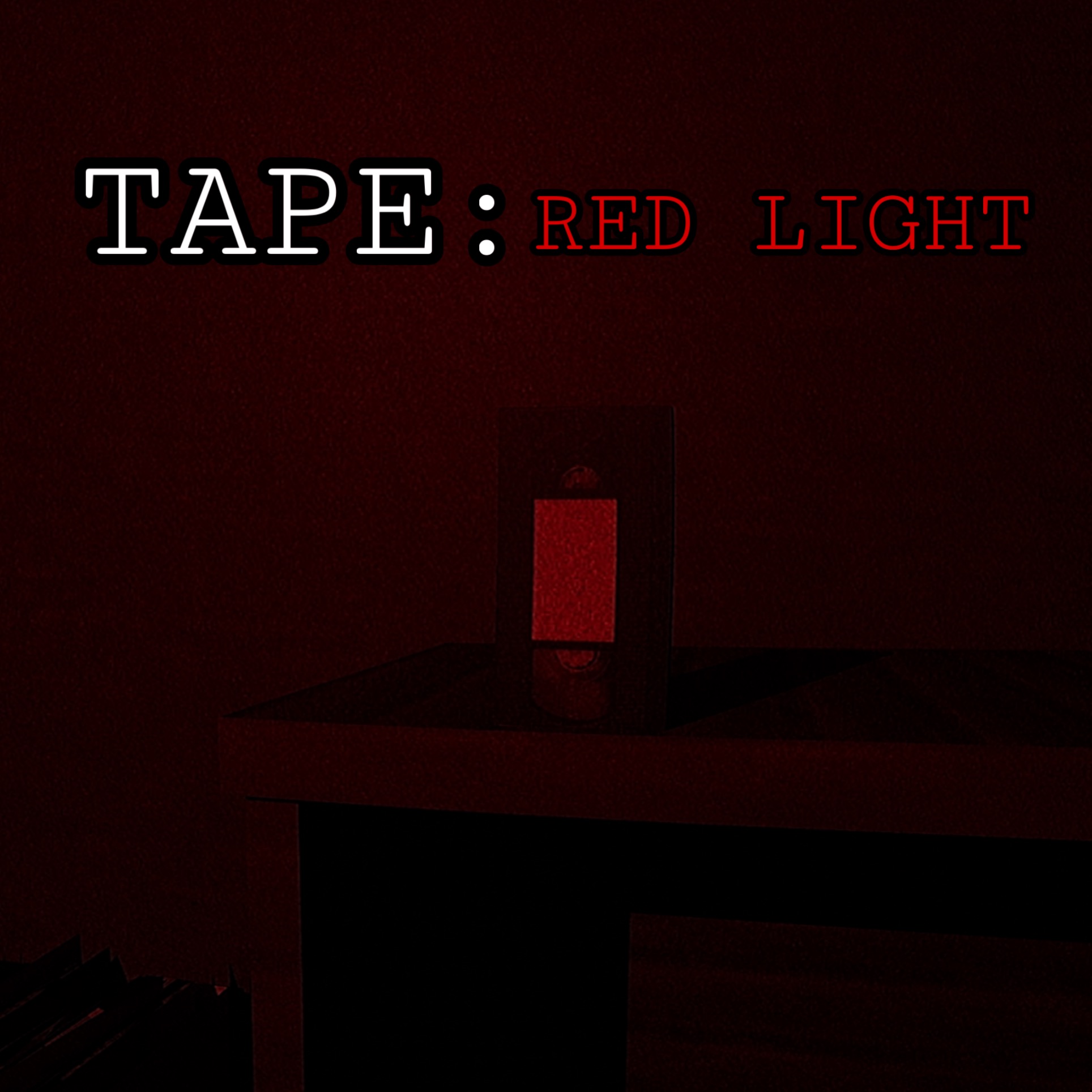 Tape: Red Light by UndeadRetro