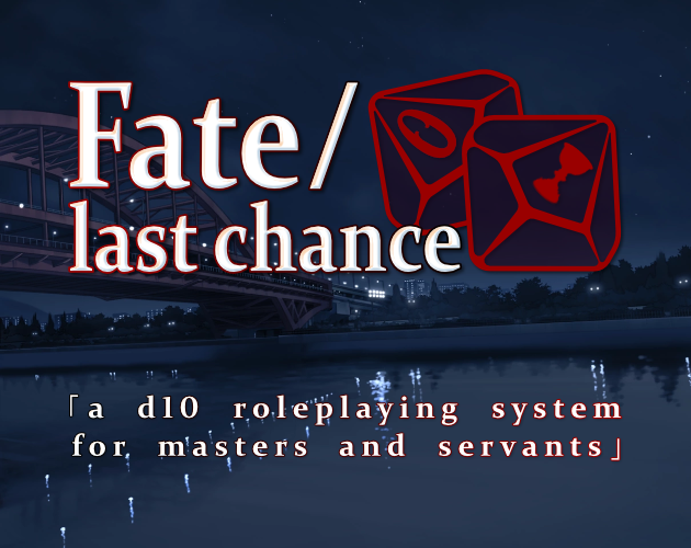 Fate/Last Chance v1.3 - Fate/Last Chance by gears