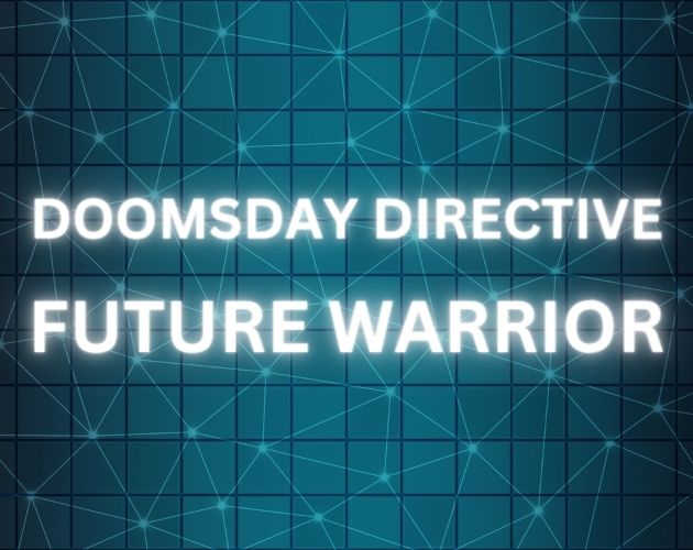 Doomsday Directive Future Warrior by Extreme Strategy for Ultimate ...