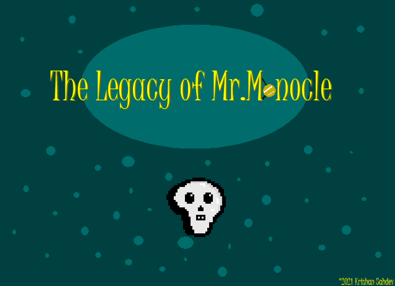 The Legacy of Mr. Monocle by Dev: Krish