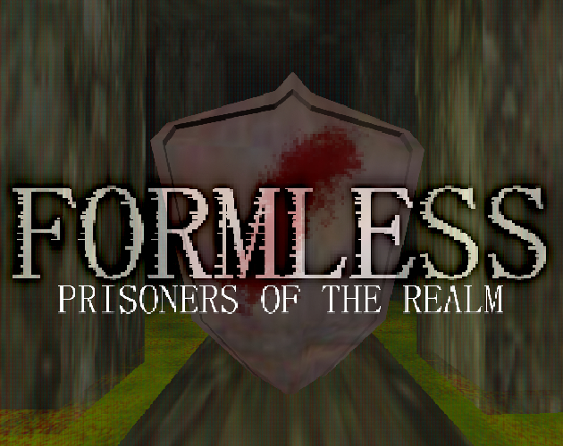 Formless: Prisoners of the Realm by Dark Forest Media
