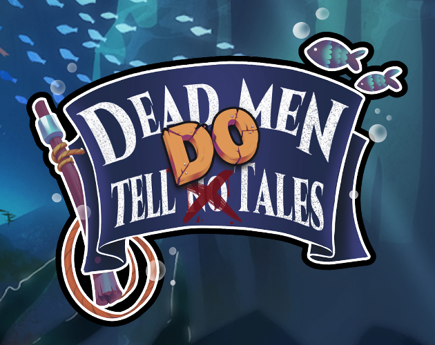 Dead men do tell tales by TobuRisu, JodieOnVoid, Edgar Gómez, Vevian ...
