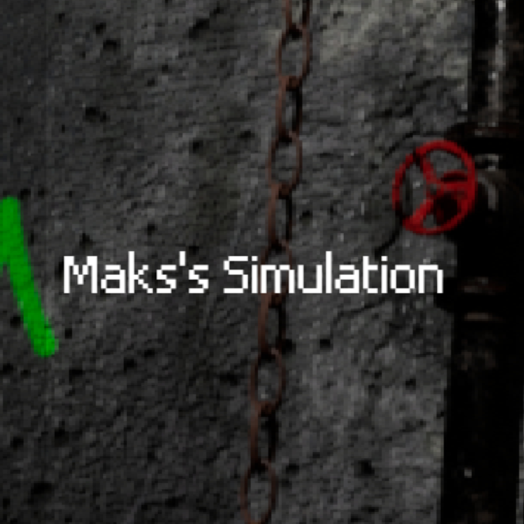 Max's Simulation by Grafix_Official