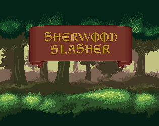Sherwood Slasher - Prototype Release - Sherwood Slasher by LoneZGames