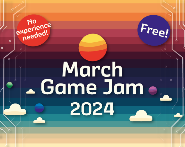 March Game Jam 2024 - itch.io