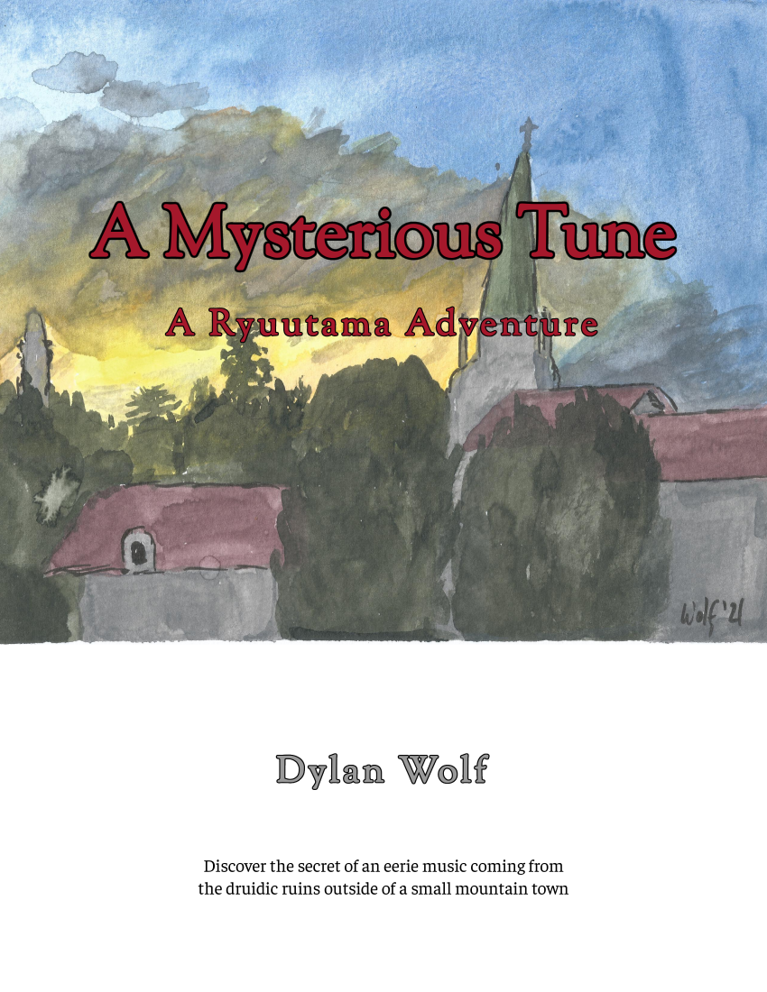 Ryuutama: A Mysterious Tune by Dylan Wolf