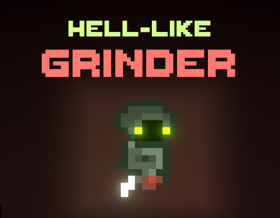 Hell-like GRINDER by Crepsyd