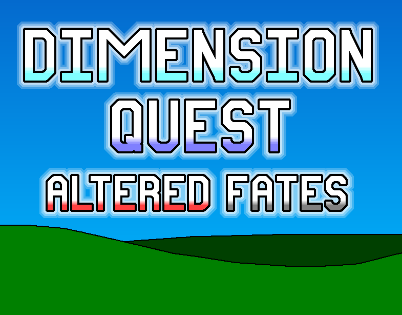 Dimension Quest Altered Fates Early Beta! by MisterDecaf