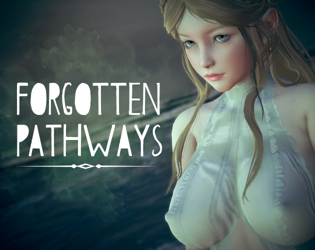 FORGOTTEN PATHWAYS (NSFW +18) by Ochilochin