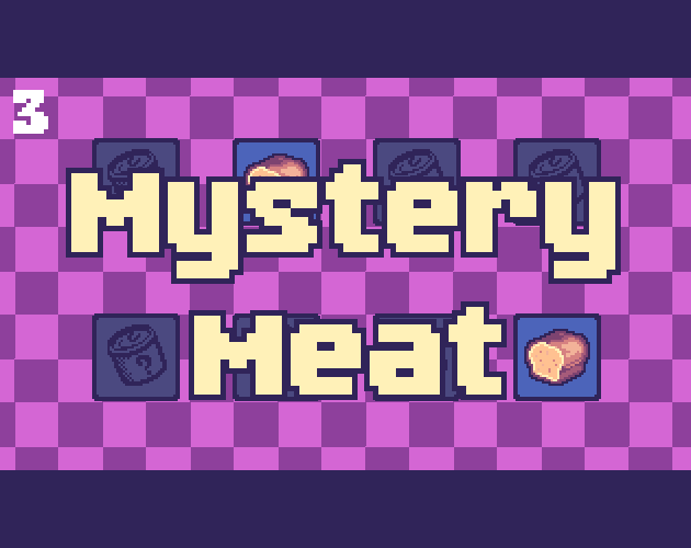 Mystery Meat [Game Jam] by acursedpixel.